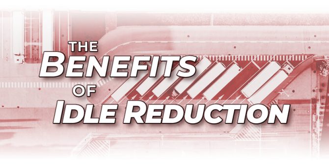 The Importance of Idle Reduction for Heavy-Duty Trucking Fleets - REP Blog